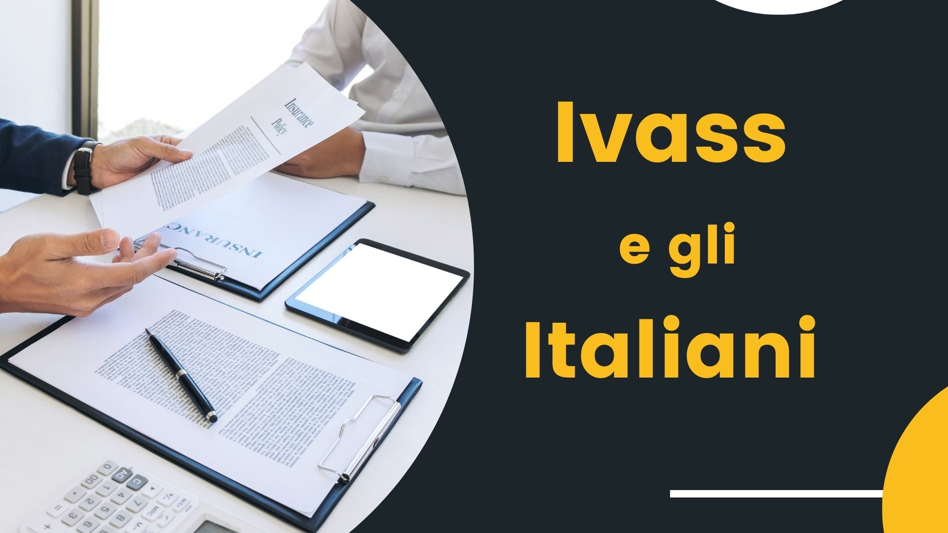 Ivass e gli Italiani | Insurance Finance Academy